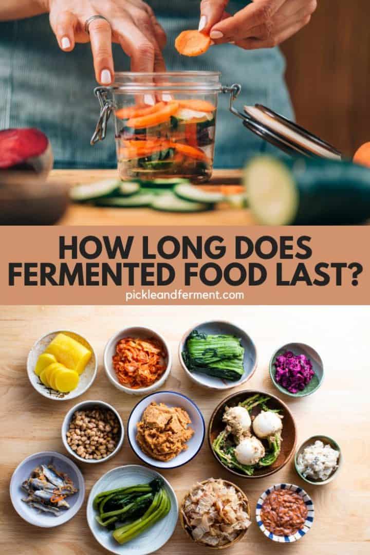 How Long Does Fermented Food Last? Full Guide – Pickle & Ferment